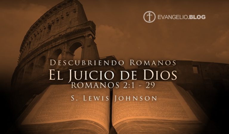 El juicio de Dios en los textos bíblicos: Reflexiones y enseñanzas ...